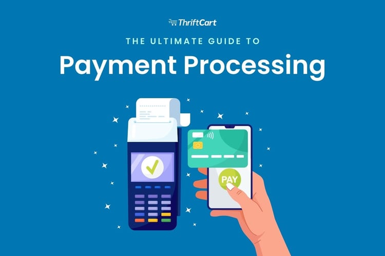 Integrated Payment Processing | ThiftCart Payments